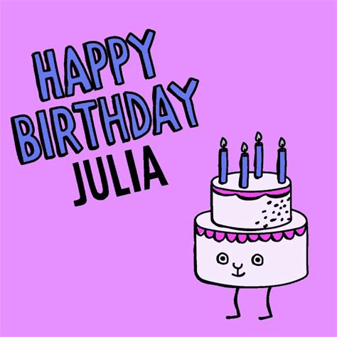 Happy Birthday Julia Memes Happy Birthday Julia This Is Your T
