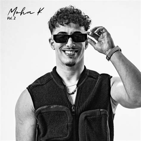 Moha K Moha K Vol 2 Lyrics And Tracklist Genius