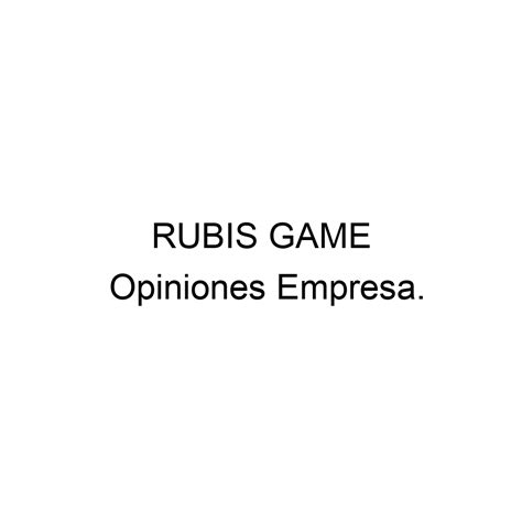 Opiniones Rubis Game 5549864137