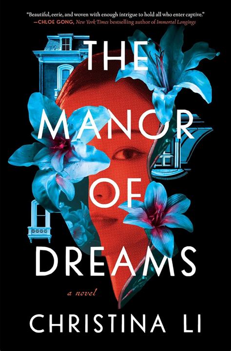 The Manor Of Dreams A Novel 9781668051726 Li Christina