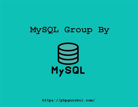 MySQL Group By Group Bykey Word PHPGurukul