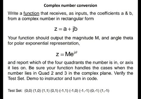 Solved Complex Number Conversion Write A Function That