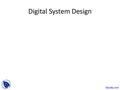 Digital System Design Computer Science Lecture Slides Docsity