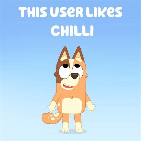 Chilli Fanart Bluey What Bluey Character Am I Chili Heeler Quotes