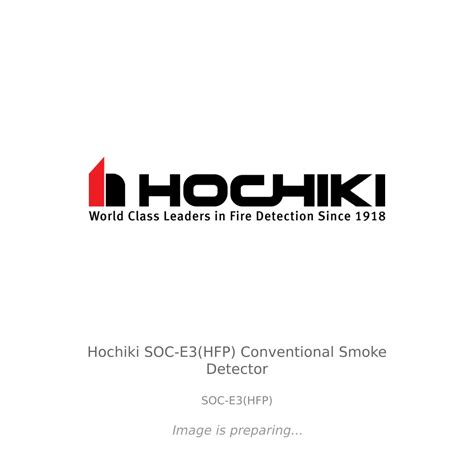 Hochiki Soc E3hfp Conventional Smoke Detector Hochiki Imtek