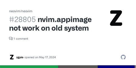 Nvimappimage Not Work On Old System · Issue 28805 · Neovimneovim · Github