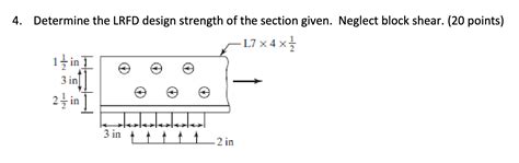 Solved Determine the LRFD design strength of the section | Chegg.com
