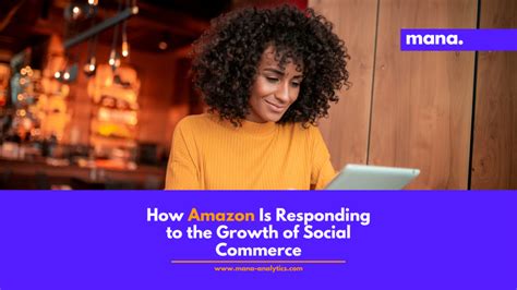 Amazons Social Commerce The Response To Global Growth