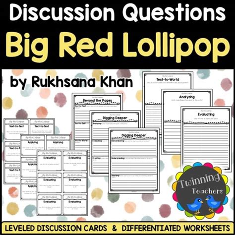 Big Red Lollipop By Rukhsana Khan Picture Book Discussion Questions