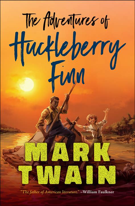 The Adventures Of Huckleberry Finn By Mark Twain