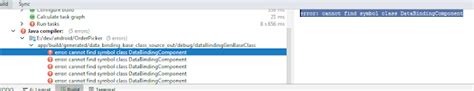 Developer Tutorials Error Cannot Find Symbol Class Databindingcomponent Happens When Wrong