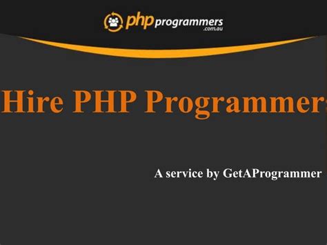 Hire Php Programmers Ppt