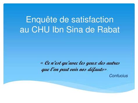 Ppt Enqu Te De Satisfaction Au Chu Ibn Sina De Rabat Powerpoint