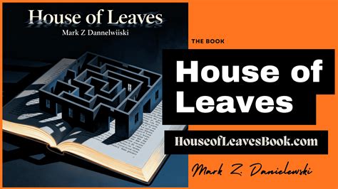 House Of Leaves Book — Mark Z Danielewski Summary Themes