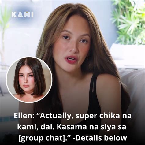 Ph Ayon Kay Ellen Adarna Pasok Na Sa Group Chat Si