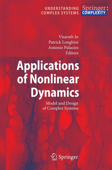 Applications Of Nonlinear Dynamics Model And Design Of Complex Systems 1st Edition Premiumjs Store