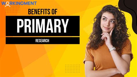 Benefits Of Primary Research Pros And Cons Explained