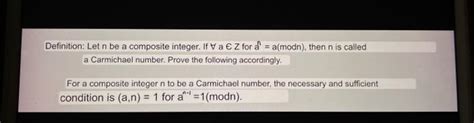 Solved Definition Let N Be A Composite Integer If AZ For Chegg