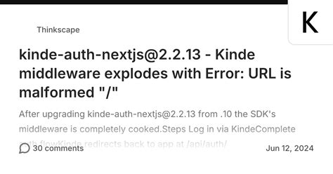 Kinde Auth Nextjs2213 Kinde Middleware Explodes Wi