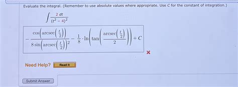 Solved Evaluate The Integral Remember To Use Absolute