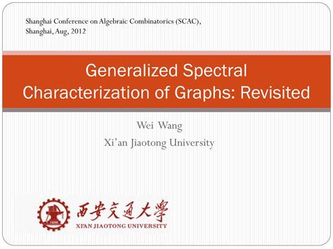Ppt Generalized Spectral Characterization Of Graphs Revisited Powerpoint Presentation Id