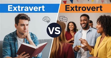 Extravert Or Extrovert Heres The Real Difference⚡2026