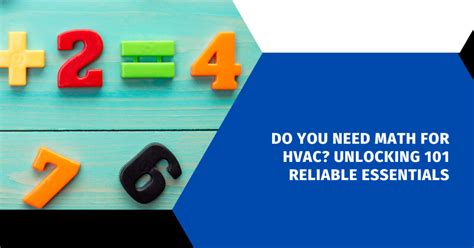 Do You Need Math For Hvac Unlocking 101 Reliable Essentials Hvac