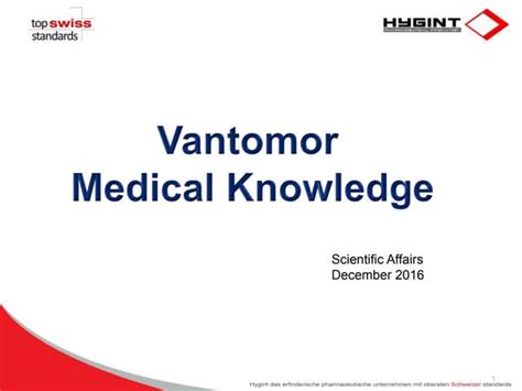 Vantomor Medical Knowledge Ppt