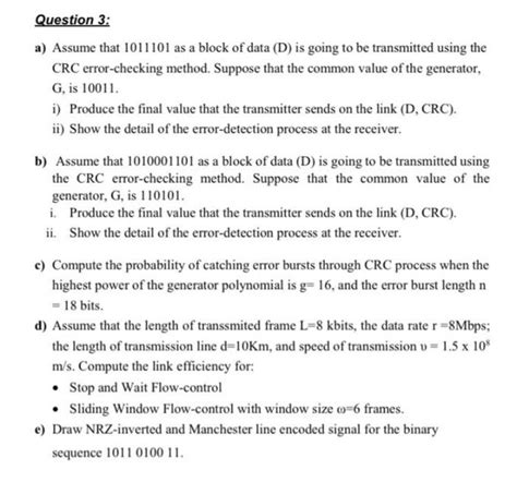 Solved Question 3 A Assume That 1011101 As A Block Of Data