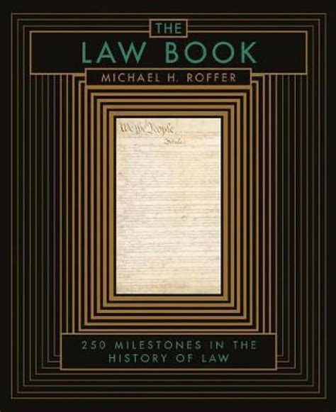 The Law Book From Hammurabi To The International Criminal Court 250