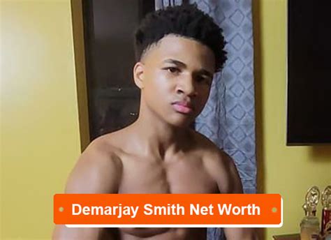 Demarjay Smith Net Worth 2022 Earning Bio Age Height Career