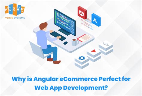 Why Is Angular Ecommerce Perfect For Web App Development