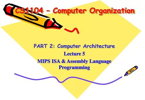 ppt cs1104 computer organization powerpoint presentation free