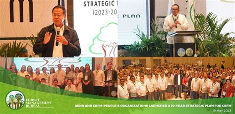 Denr And Cbfm Peoples Organizations Launched A 10 Year Strategic Plan