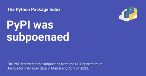 Die Python Software Foundation Musste Nutzerdaten Herausgeben