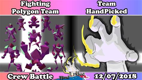 The Fighting Polygon Team Vs Team Handpicked Crew Battle Youtube