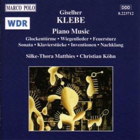 Giselher Klebe Klavierwerke Cd Jpc De