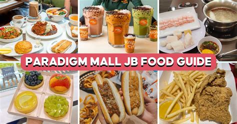 Paradigm Mall Johor Bahru Food Guide Eatbooksg
