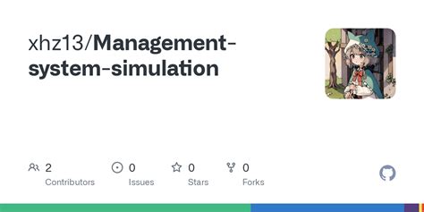 Github Xhz13management System Simulation