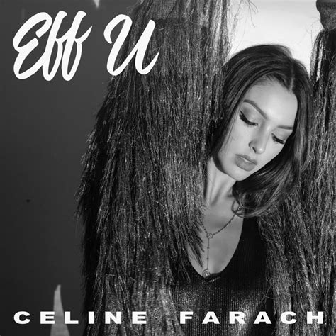 Celine Farach Eff U Lyrics Genius Lyrics