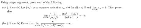 Solved Please Use Definition Of Limit ﻿epsilon Delta Proof