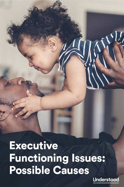 Executive Function Issues Possible Causes Executive Functioning Executive Functioning Issues