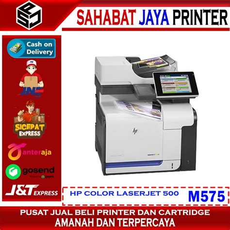 Jual Printer Hp Color Laserjet Enterprise Pro 500 Mfp M575 Series A4 Jakarta Pusat Sahabat