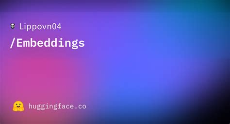 Lippovn04 Embeddings · Datasets At Hugging Face