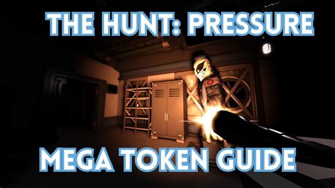 How To Get Pressure Mega Token In Roblox The Hunt