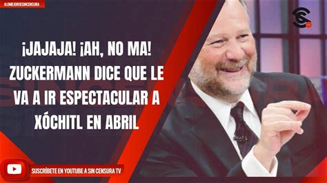 ¡jajaja ¡ah No Ma Zuckermann Dice Que Le Va A Ir Espectacular A
