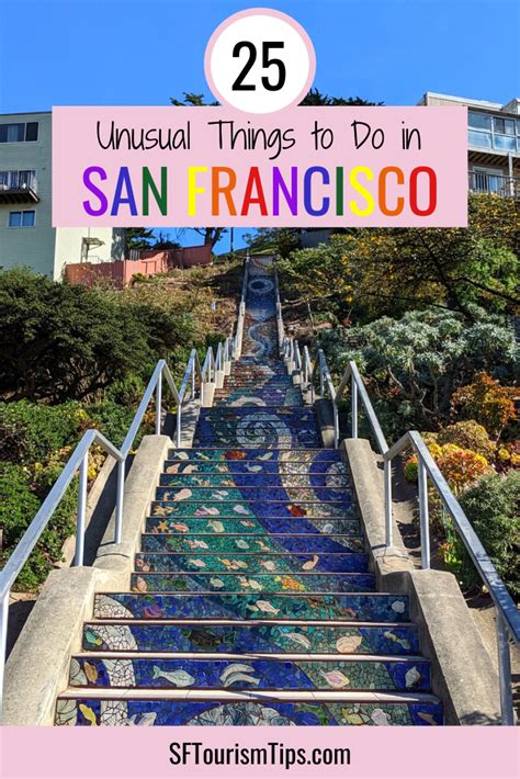 Unusual Things To Do In San Francisco 22 Fun Ideas California Travel
