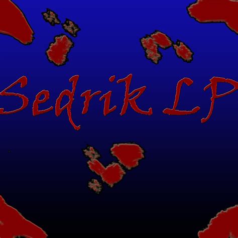 Sedrik Lp Youtube