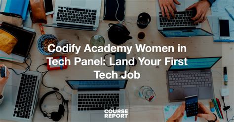 Codify Academy Women In Tech Panel Land Your First Tech Job Course