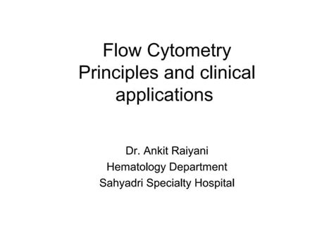 Flow Cytometry Principles And Applications Pptx Flow Cytometry Principles And Applications Pptx
